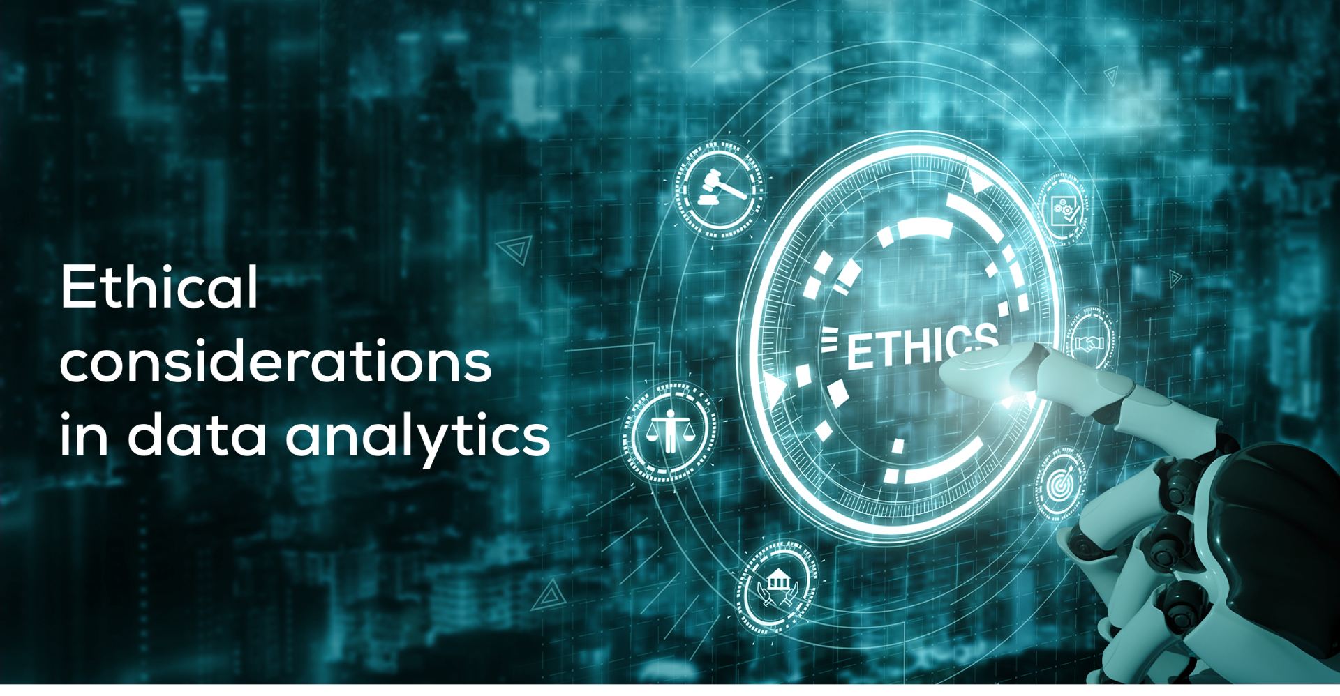 Ethical consideration In Data Analytics - TurnB Business Analytics Services